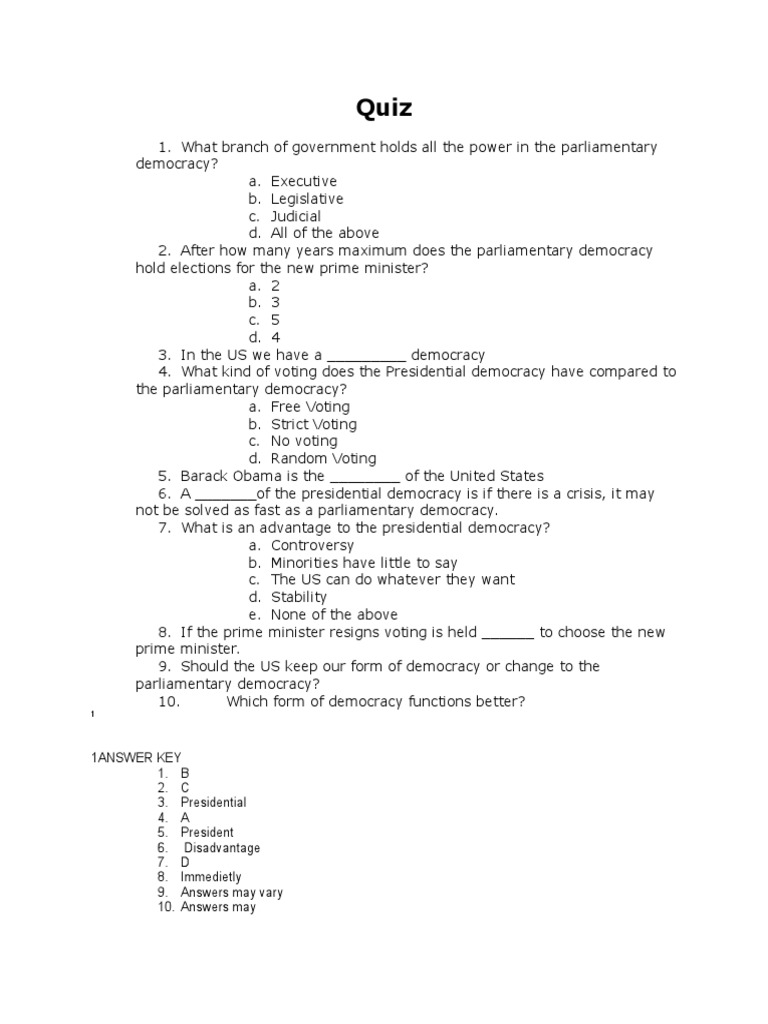 Answer Key 1. B 2. C 3. Presidential 4. A 5. President 6. Disadvantage ...