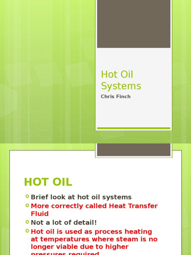 An Overview of Hot Oil Systems: Temperature Control Methods, System ...