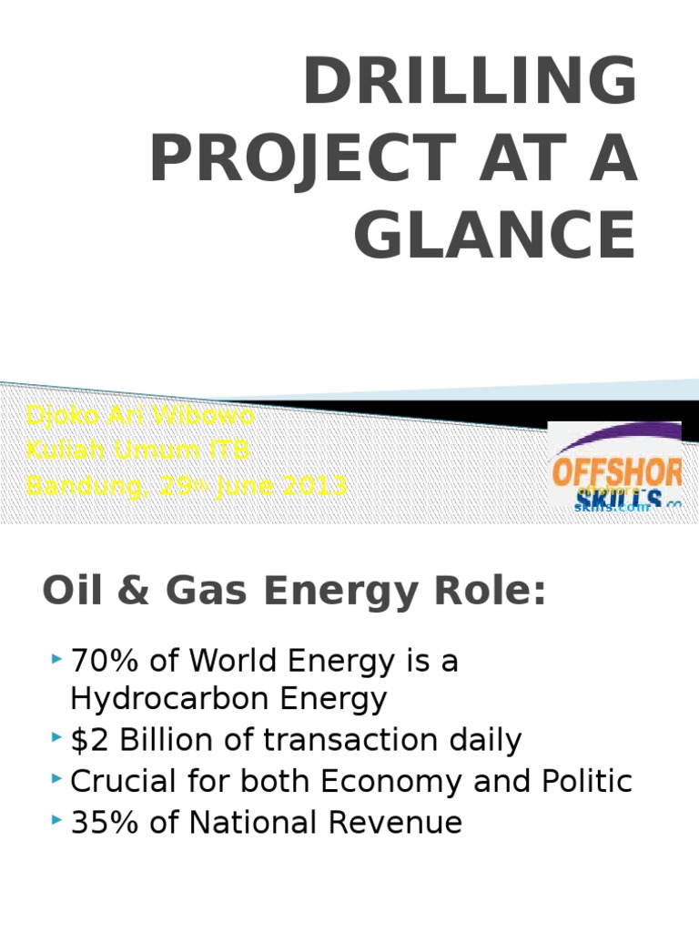 2 Drilling Project at A Glance | PDF | Offshore Drilling | Oil Well