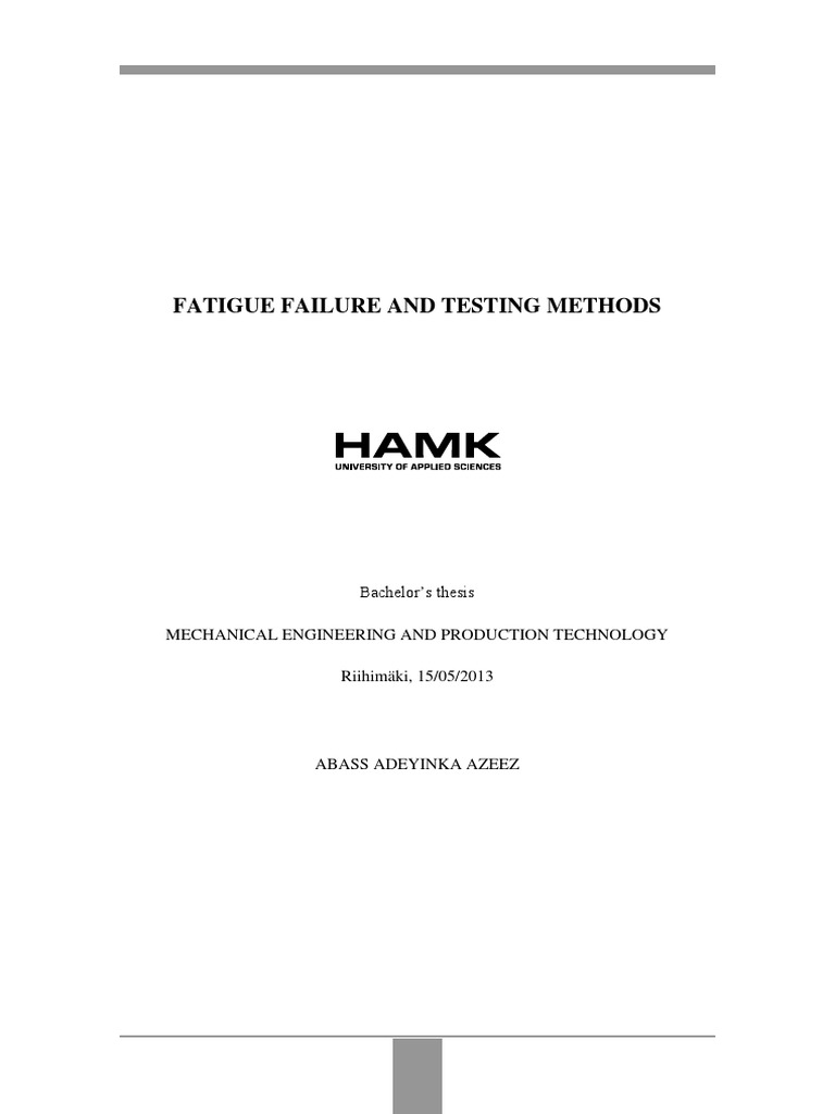 Fatigue Failure and Testing Methods | Download Free PDF | Fatigue ...