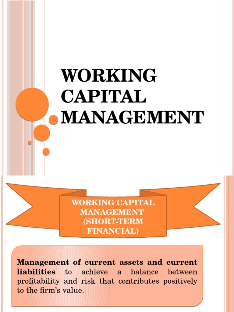 Working Capital Management | PDF | Working Capital | Payments