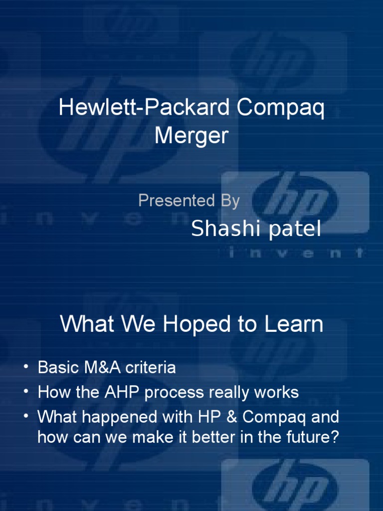 Hewlett-Packard Compaq Merger: Shashi Patel | PDF | Hewlett Packard ...
