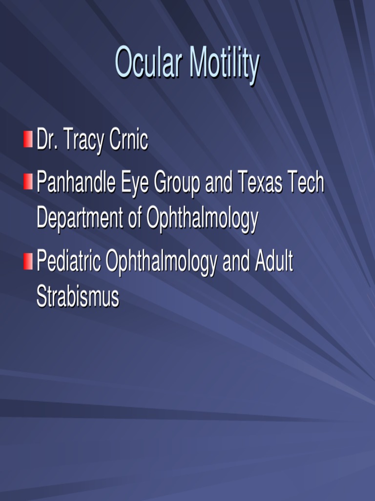 An In-Depth Guide to Ocular Motility and Strabismus Examination ...