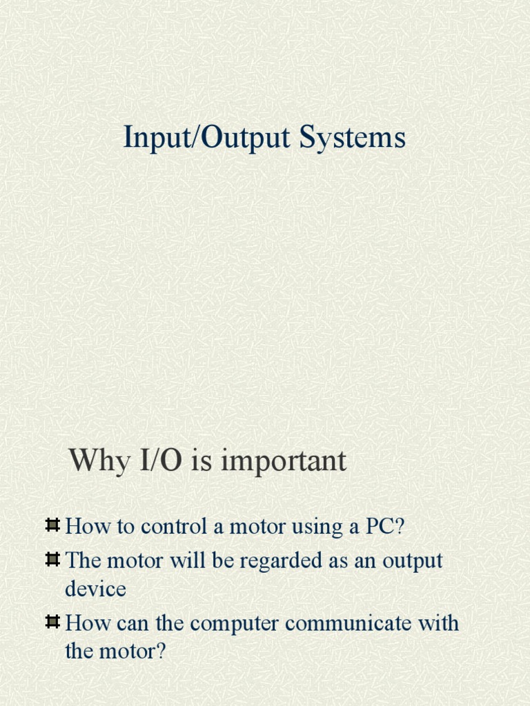 Input/Output Systems | PDF | Input/Output | Central Processing Unit
