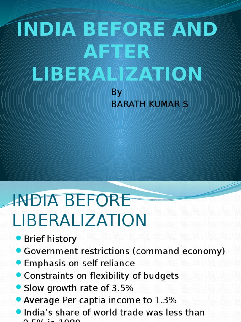 India’s Economy: Pre and Post 1991 Liberalization | PDF
