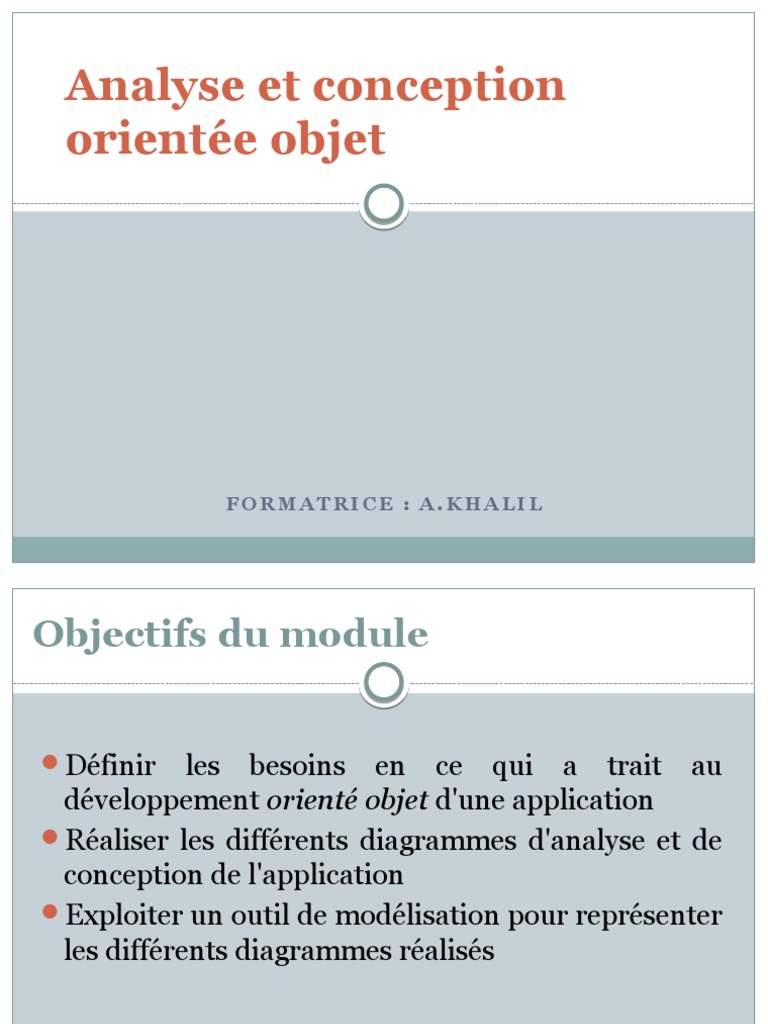 Analyse Et Conception Orientée Objet: Formatrice: A.Khalil | PDF | Langage de Modélisation ...