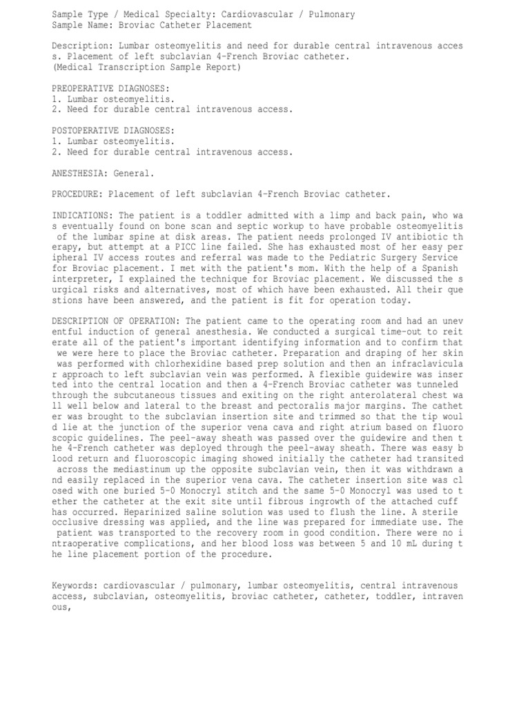 Durable Central Venous Access Via Broviac Catheter Placement in a ...