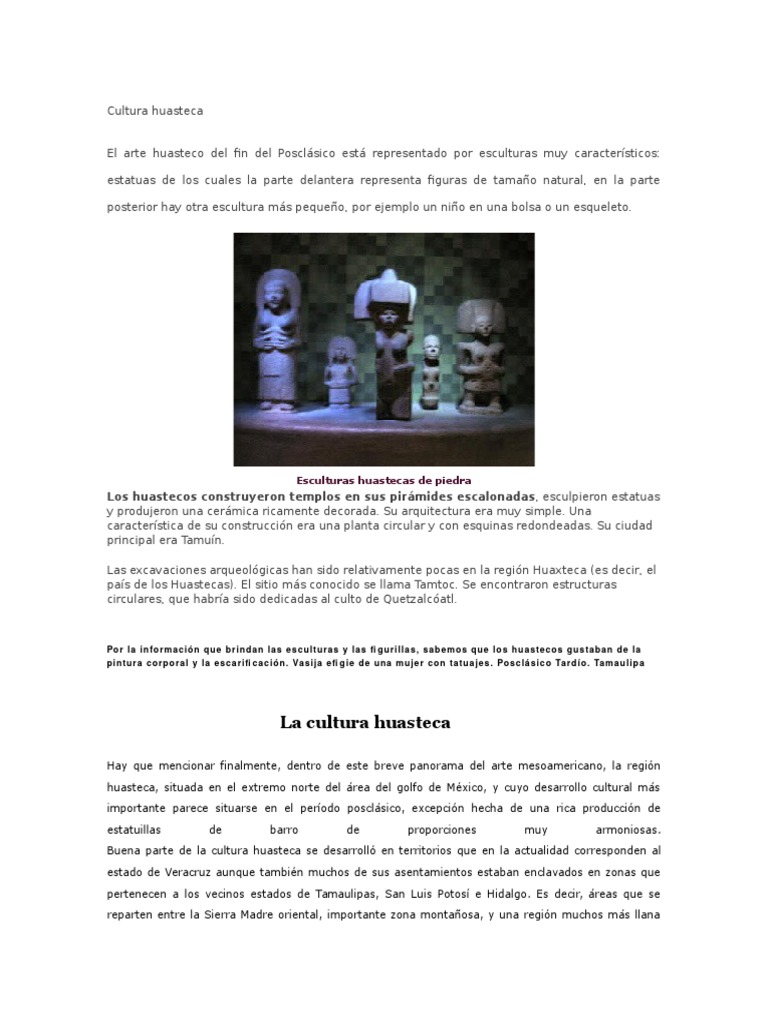 La cultura huasteca: arte, religión y asentamientos en el noreste de ...