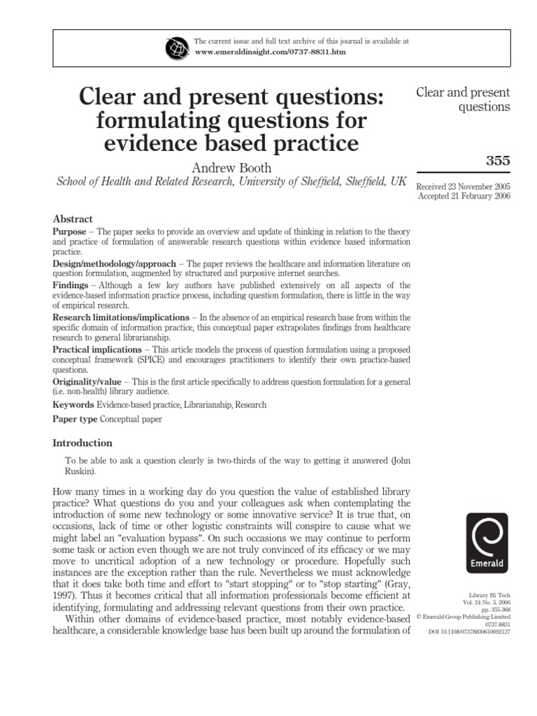 Clear and Present Questions: Formulating Questions For Evidence Based ...