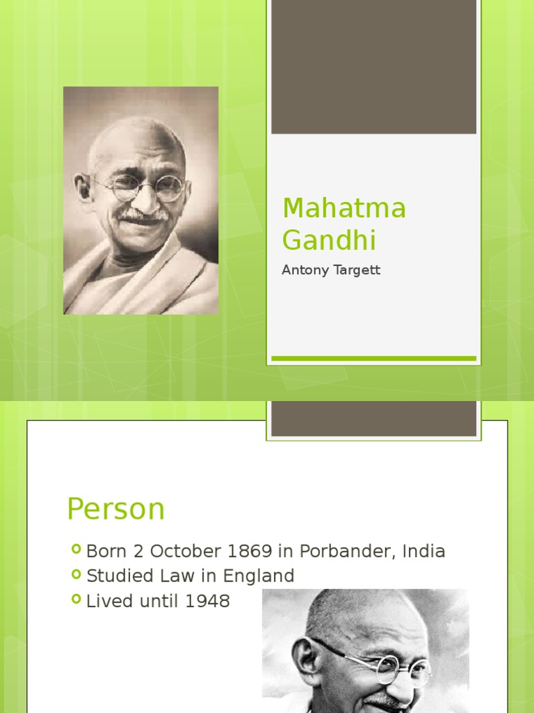 Mahatma Gandhi: Life and Principles | PDF