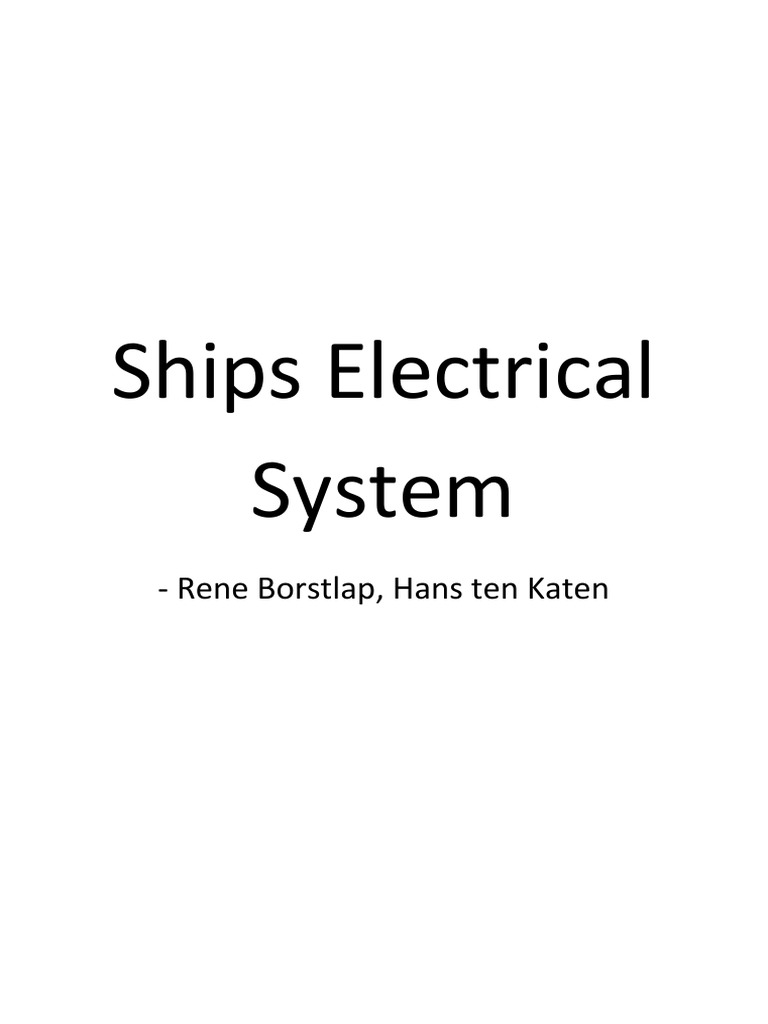 Ships Electrical System - Rene Borstlap, Hans Ten Katen - V1 | PDF ...