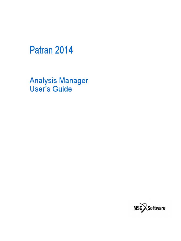 Patran - 2014 - Doc - Analysis Manager User's Guide PDF | PDF | Command ...