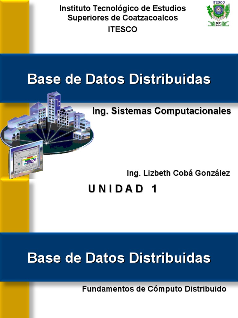 Fundamentos de bases de datos distribuidas: Introducción a los sistemas distribuidos y sus ...