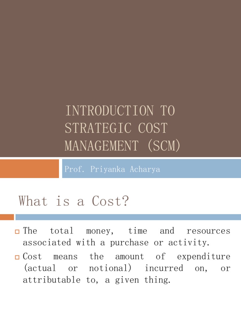 Introduction to Strategic Cost Management | Strategic Management | Cost ...