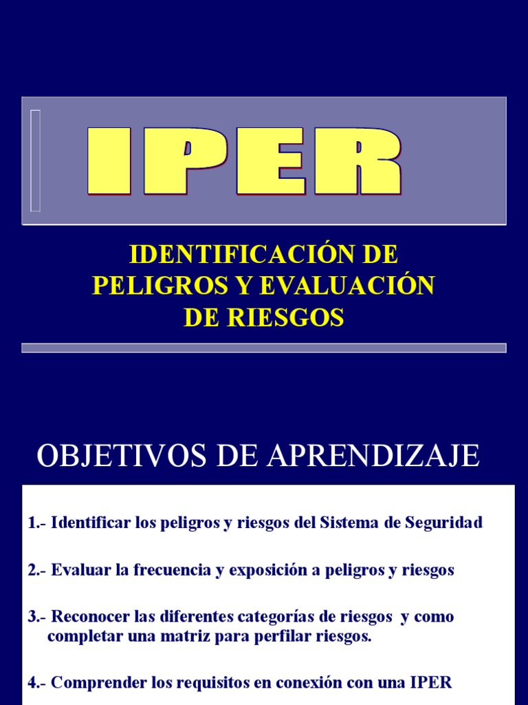 Tipos de IPER y Evaluación de Riesgos | PDF | Probabilidad | Toma de ...