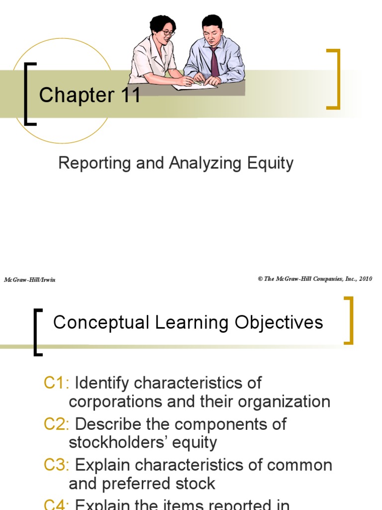 Reporting and Analyzing Equity: © The Mcgraw-Hill Companies, Inc., 2010 ...