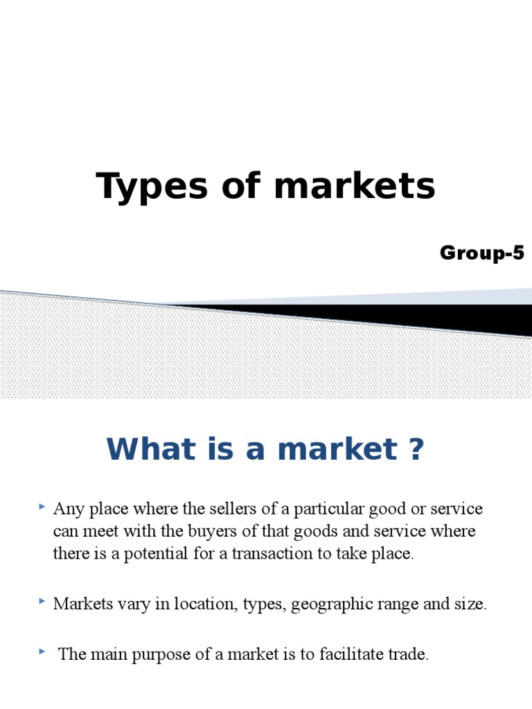 Types of Markets | PDF | Monopoly | Oligopoly