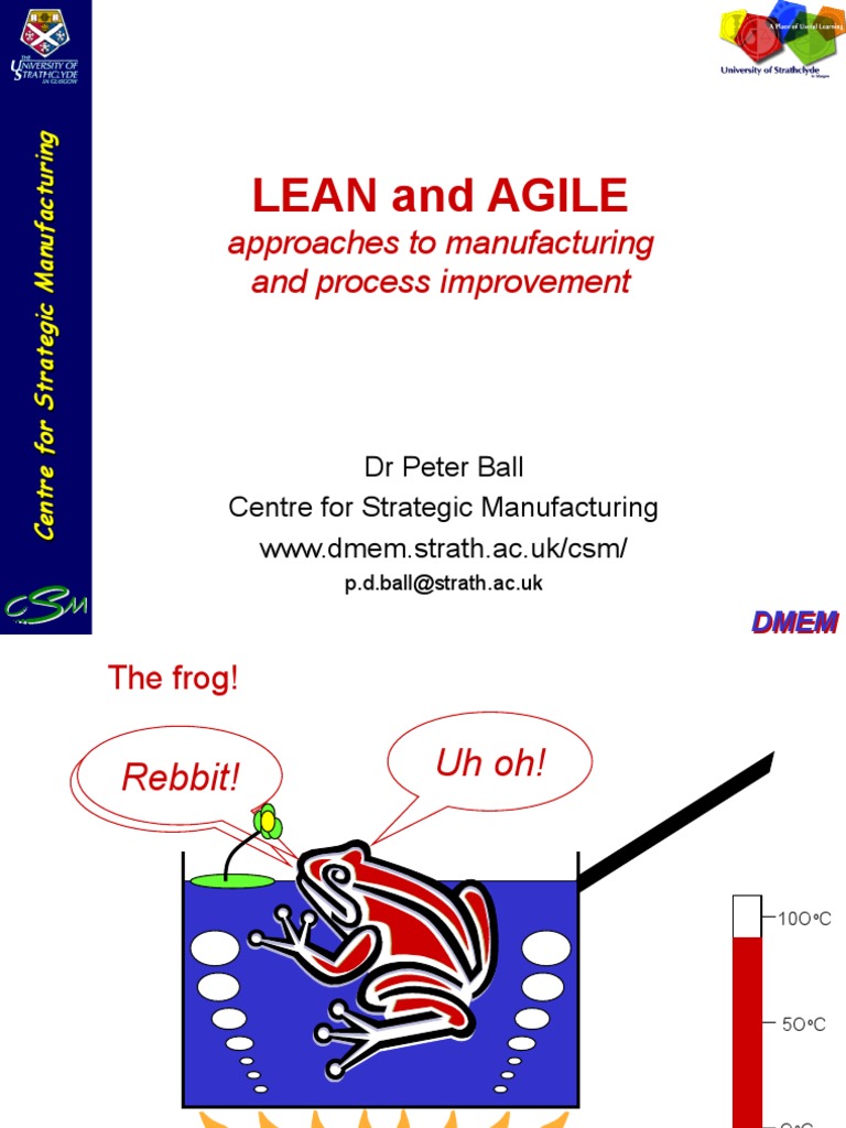 Lean and Agile: Approaches To Manufacturing and Process Improvement ...