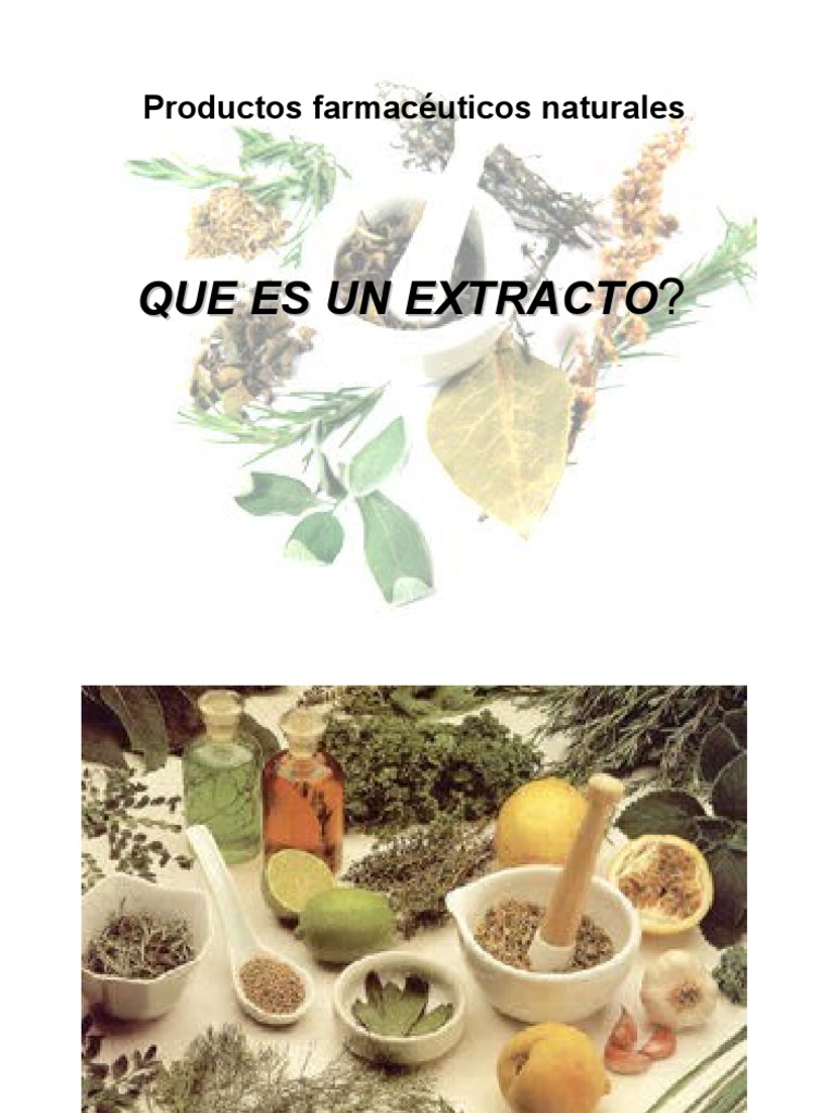 Que Es Un Extracto | Plantas | Solvente | Prueba gratuita de 30 días ...