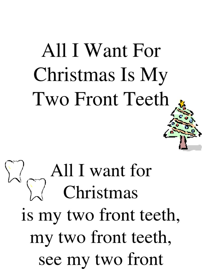 Christmas Song: Two Front Teeth Lyrics | PDF