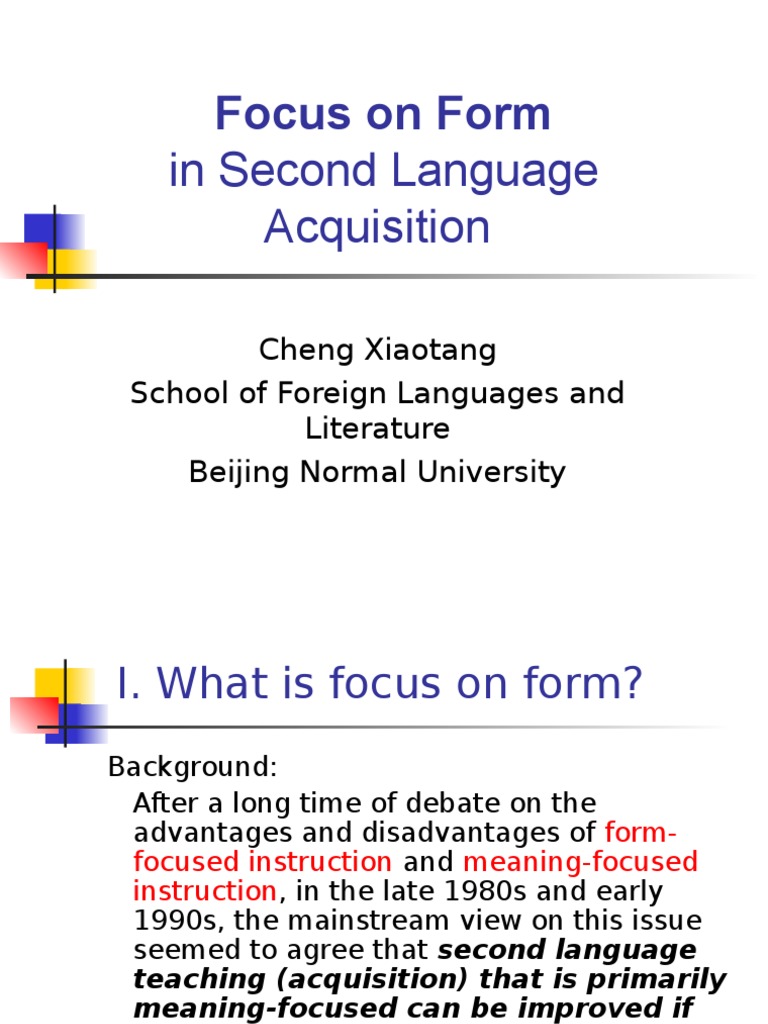 Focus On Form | PDF | Second Language Acquisition | Second Language