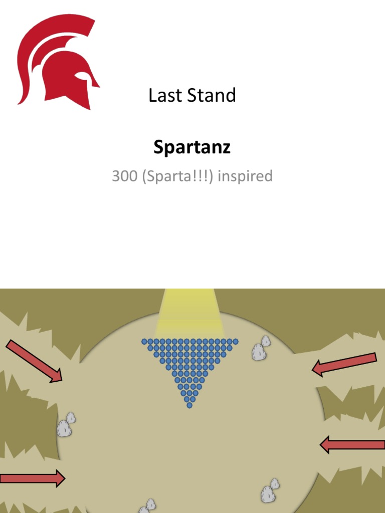 Last Stand: Spartanz 300 Inspired Battle | PDF