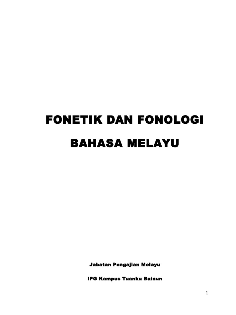 Fonetik Dan Fonologi Bahasa Melayu Ass | PDF