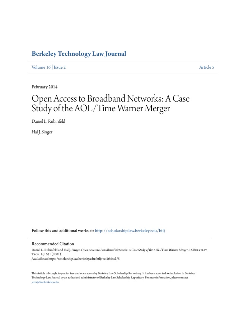 Open Access To Broadband Networks: A Case Study of The AOL/Time Warner ...