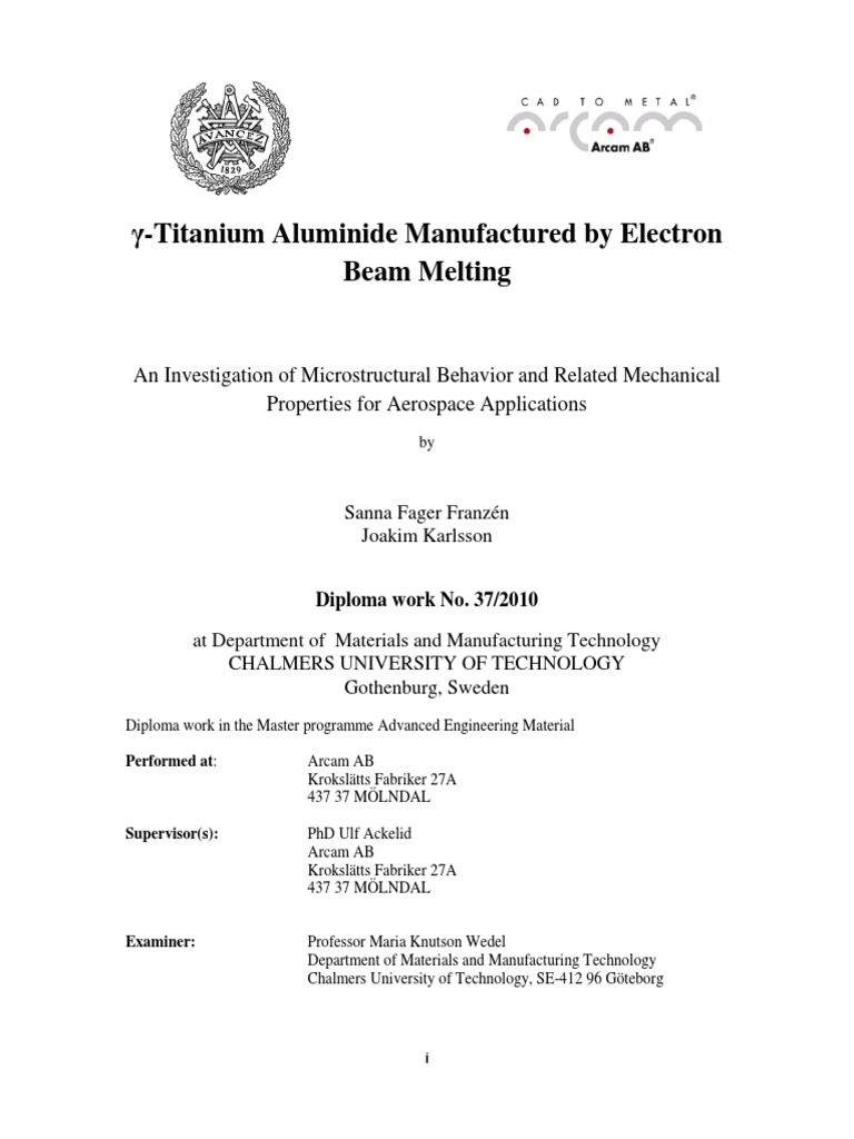 Γ-Titanium Aluminide Ti-48Al-2Cr-2Nb Manufactured by Electron Beam ... Γ-Titanium Aluminide Ti-48Al-2Cr-2Nb Manufactured by Electron Beam ...