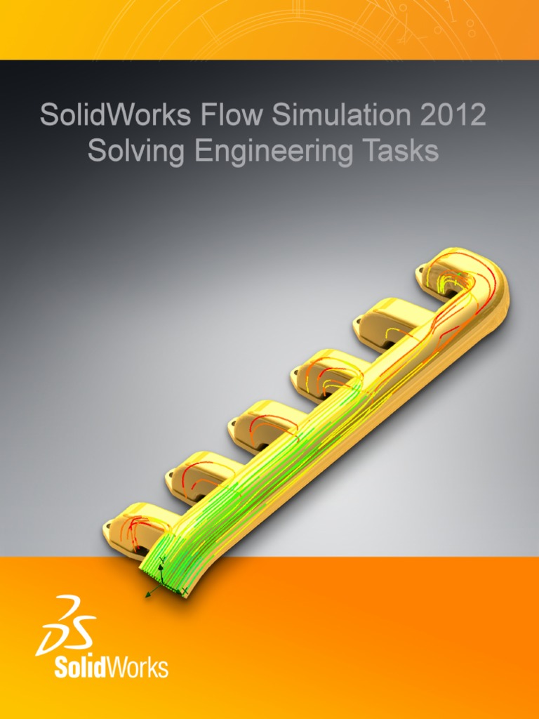 SolidWorks Flow Simulation 2012 | Download Free PDF | Fluid Dynamics ...