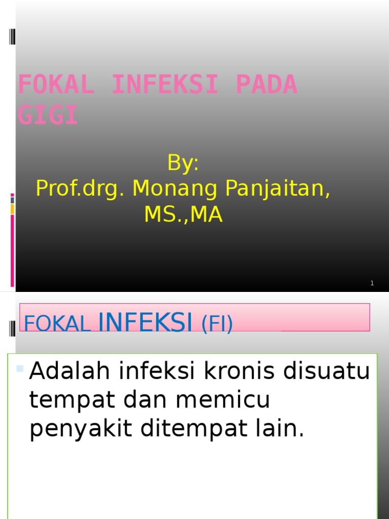 Fokal Infeksi Pada Gigi | PDF