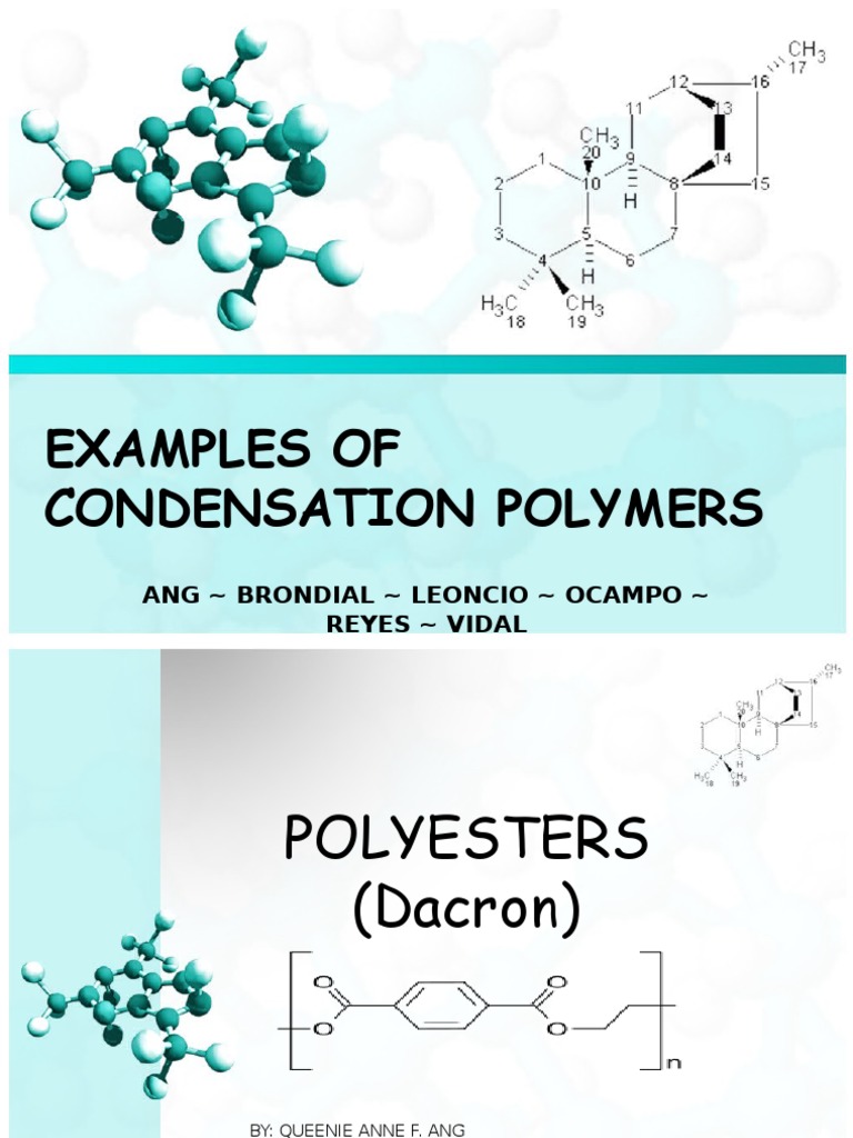 Examples of Condensation Polymers | PDF | Nylon | Polyurethane