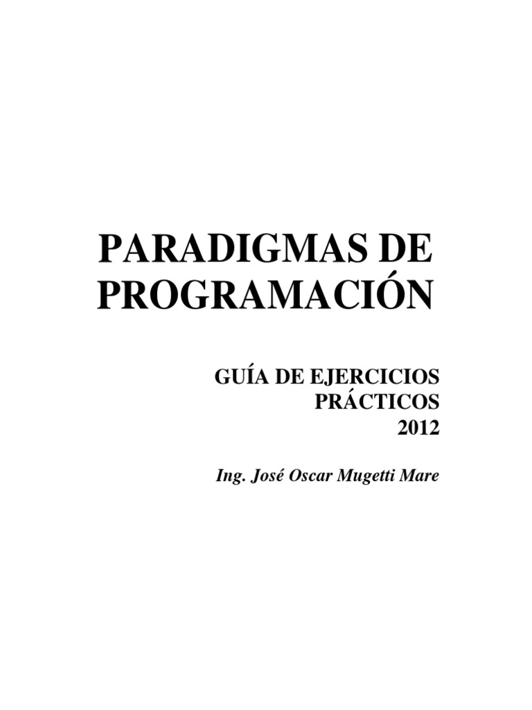 PARADIGMAS Guía de Prácticos | PDF | Programacion Funcional | Java (lenguaje de programación)