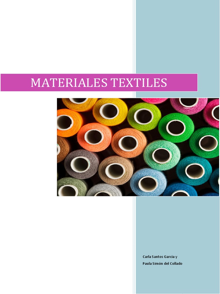 Tipos de Fibras Textiles: Naturales y Sintéticas | PDF | Fibra ...