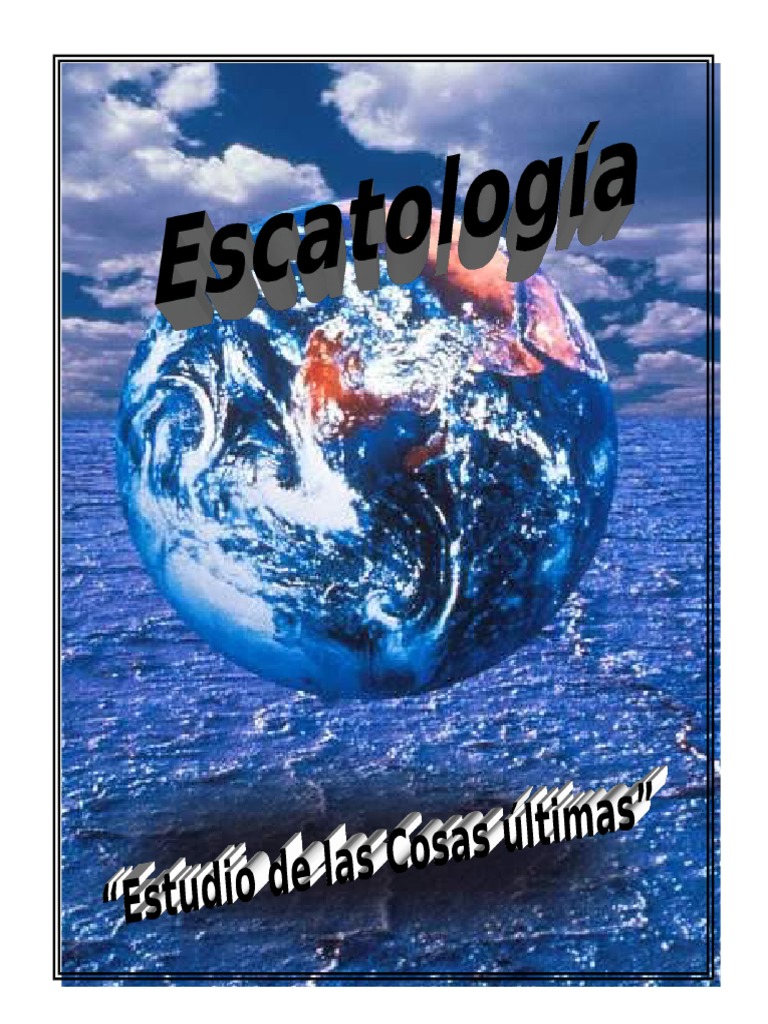 8 Escatologia Completa | PDF | Daniel (figura bíblica) | Gran tribulación