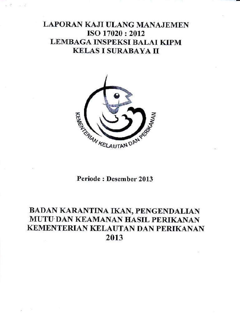 Laporan Kaji Ulang Manajemen ISO 17020 (I) Periode Des 2013 | PDF