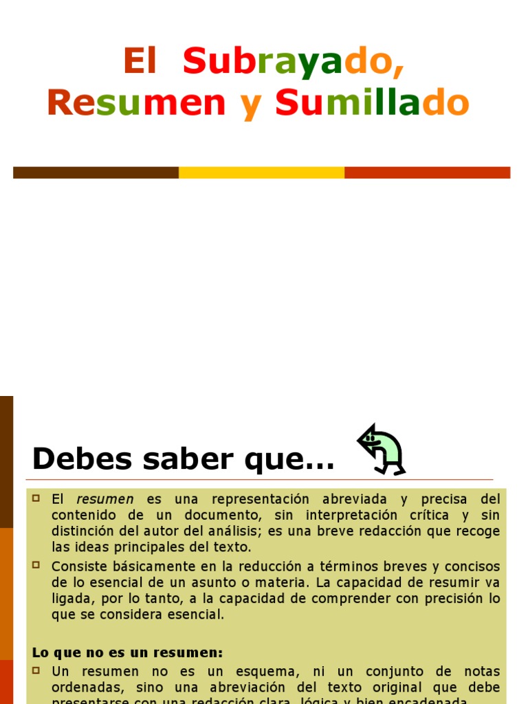El Subrayado, Resumen y El Sumillado | Lectura (proceso) | Información