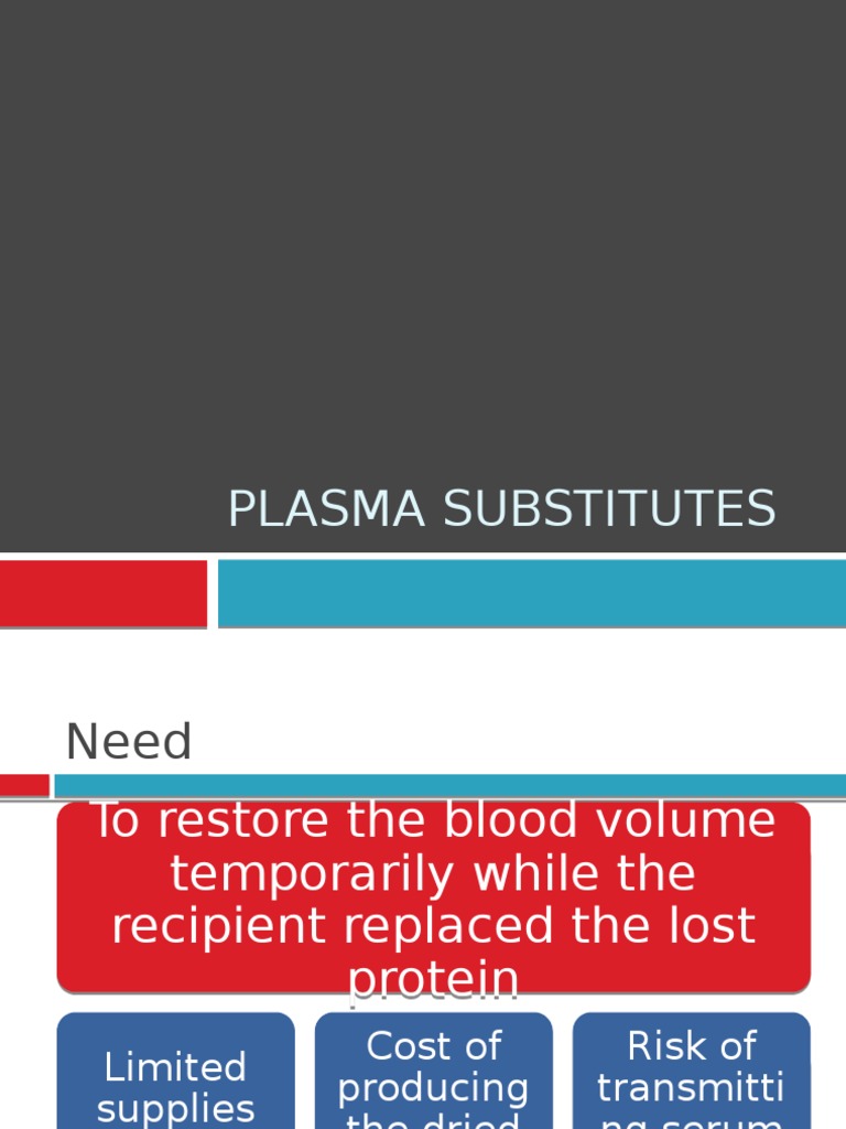 Plasma Substitutes | PDF | Intravenous Therapy | Blood Plasma