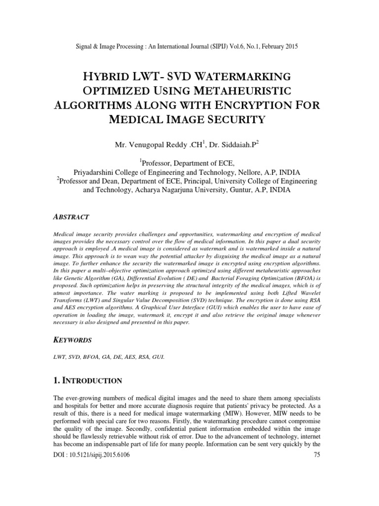 Hybrid LWT - SVD Watermarking Optimized Using Metaheuristic Algorithms Along With Encryption For ...