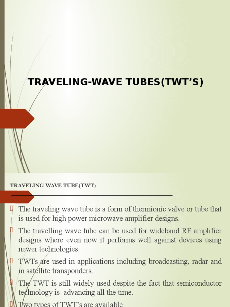 Travelling Wave Tube | PDF | Amplifier | Vacuum Tube