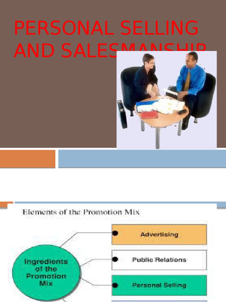 Personal Selling and Salesmanship | PDF | Sales | Microeconomics