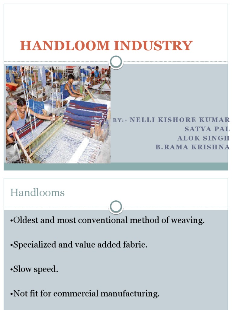 Handloom Industry: Nelli Kishore Kumar Satya Pal Alok Singh B.Rama ...