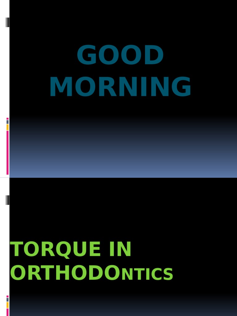 Torque in Orthodontics | Download Free PDF | Orthodontics | Dental Anatomy