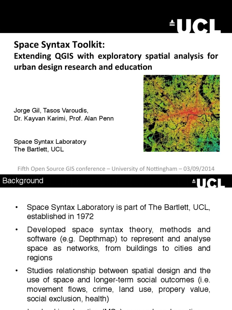 Space Syntax Toolkit: Extending QGIS With Exploratory Spa Al Analysis ...