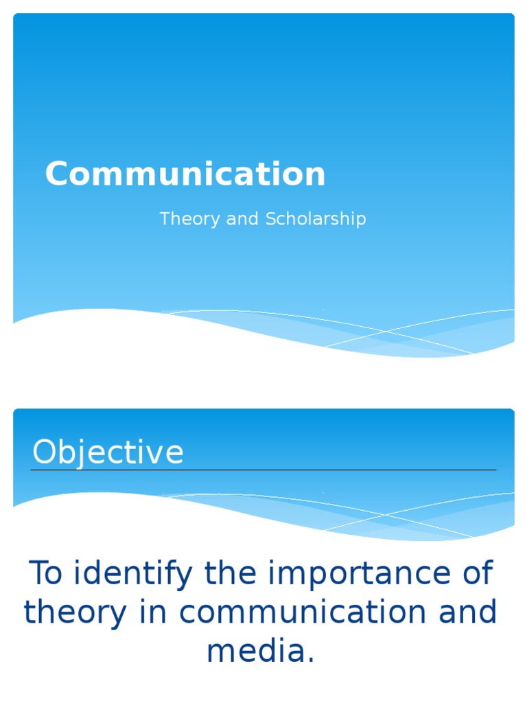 Communication Theory Overview | PDF | Theory | Epistemology