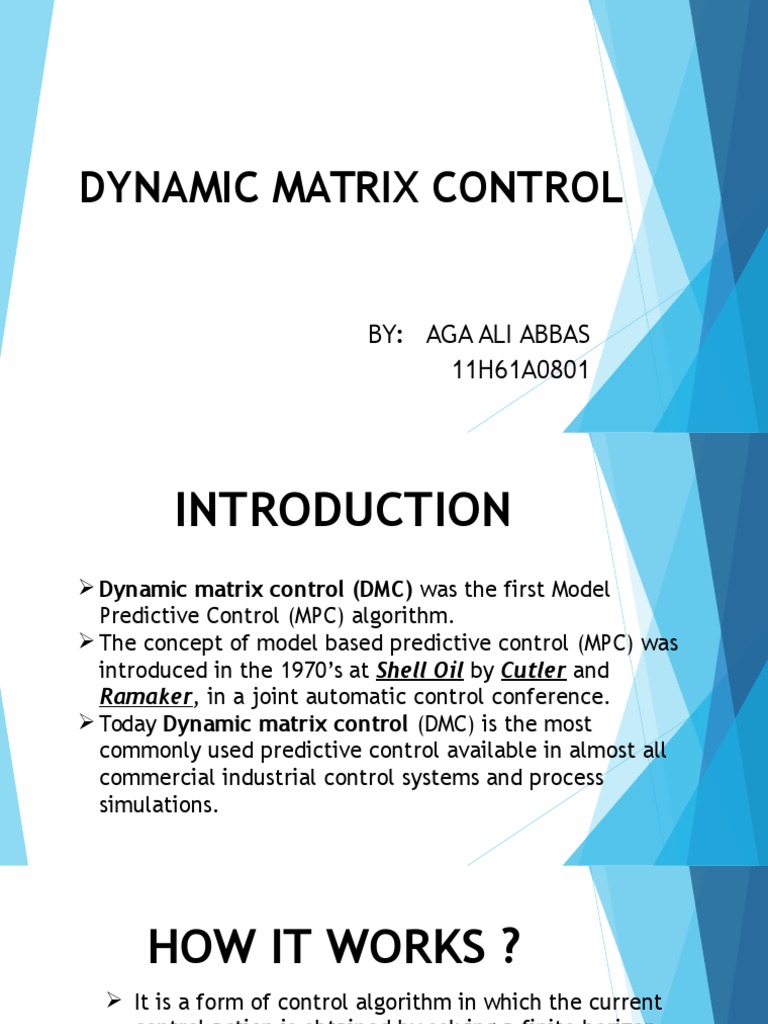 An Introduction To Dynamic Matrix Control Dmc The First Model Predictive Control Algorithm 