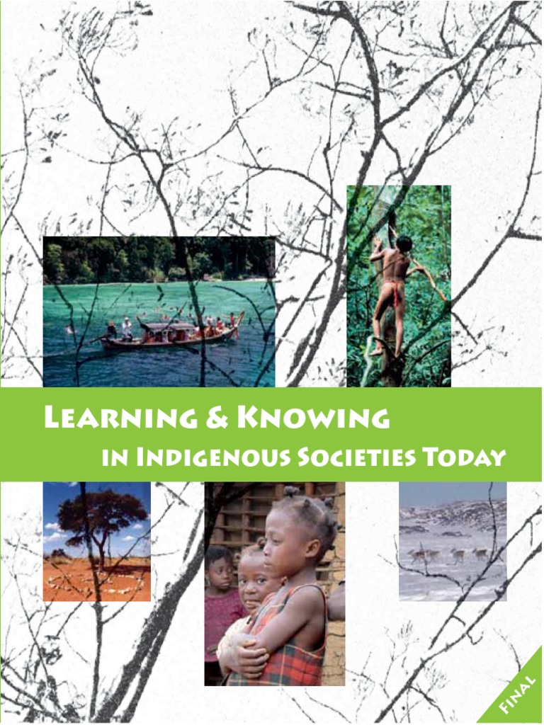 Learning and Knowing in Indigenous Societies Today | PDF | Indigenous ...