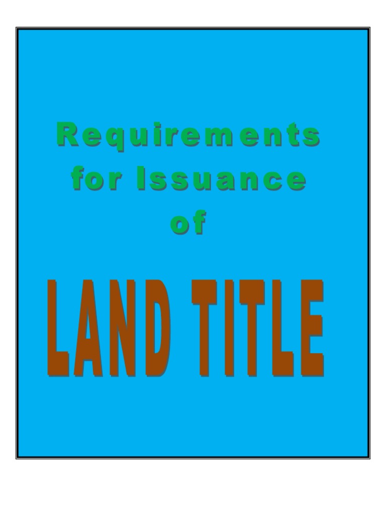 Land Title Requirements in the Philippines | PDF | Real Estate ...