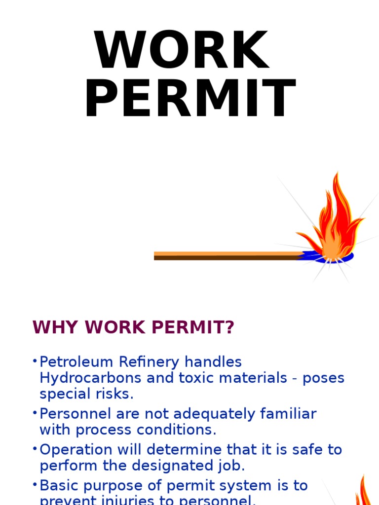 Work Permit System | Flammability | Personal Protective Equipment