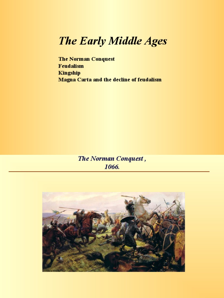 The Early Middle Ages | PDF | Normans | Richard I Of England